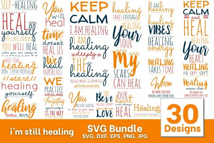 I'm Still Healing SVG Bundle