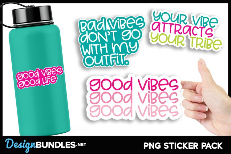 Good Vibes Stickers