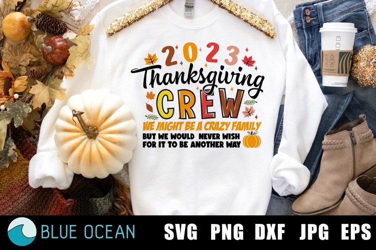 Thanksgiving Crew SVG, Thanksgiving Family SVG, Thanksgiving