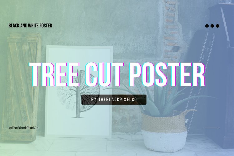 Black and White Tree Cut Poster