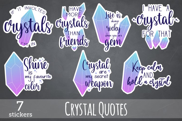 Crystal Quotes - Printable stickers