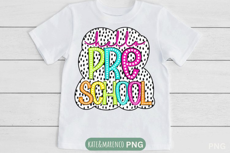 Hello Preschool PNG | Pre K Sublimation | School DTF