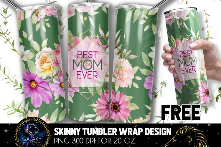 Best Mom Ever Tumbler Sublimation PNG - Happy (2407545)