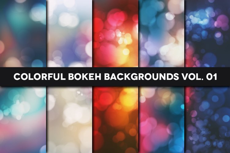 Colorful Bokeh Backgrounds Vol. 01