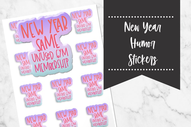 New Year Same Unused Gym Membership Stickers