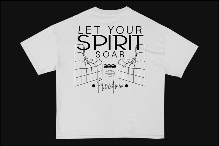 Let Your Spirit Soar Streetwear Typography T-shirt Design