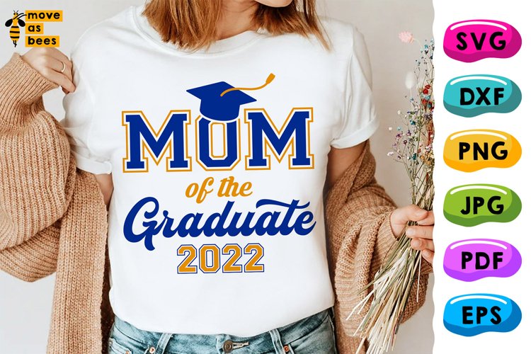 Mom Of The Graduate Svg | Design Bundles