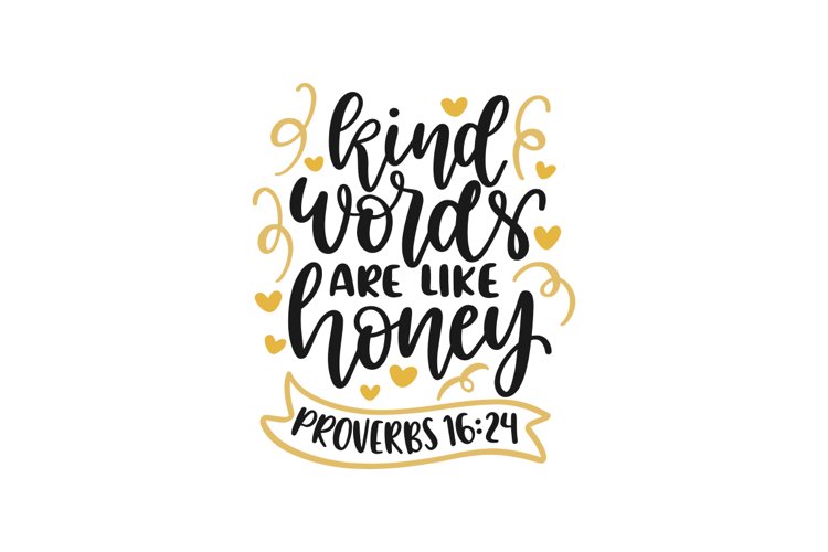 Proverbs 16:24