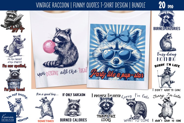 Cute Vintage Raccoon|Funny Quotes T Shirt Bundle