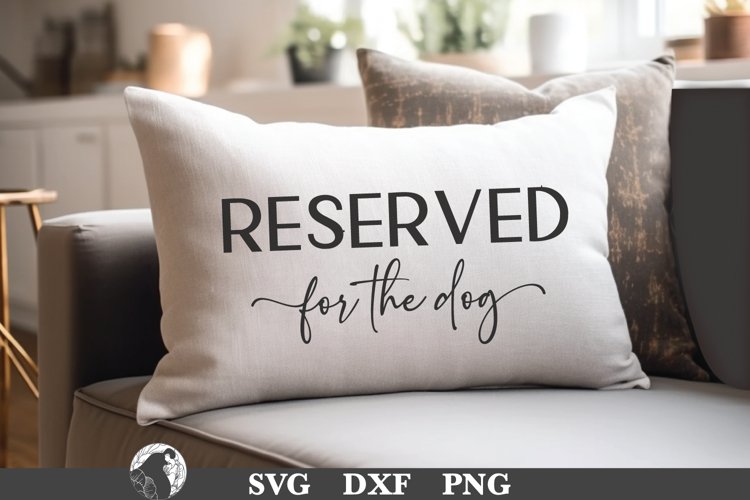 Reserved for the Dog SVG