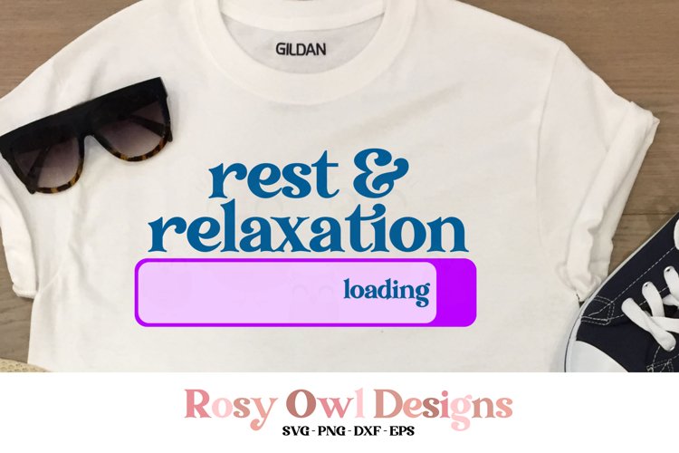 Rest & Relaxation Loading SVG, Summer Season