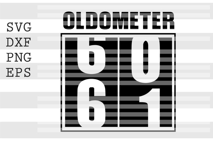 61 Birthday Oldometer SVG Design
