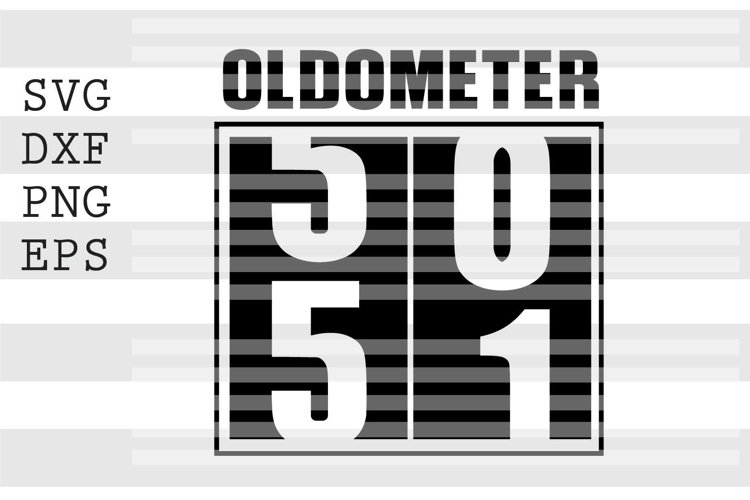 51 Birthday Oldometer SVG Design