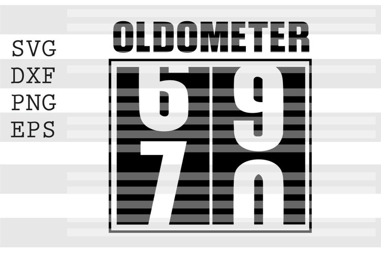 70 Birthday Oldometer SVG Design