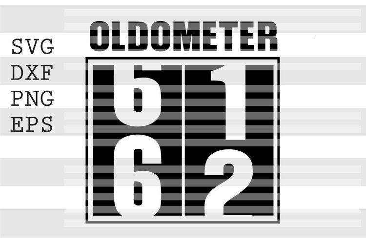 62 Birthday Oldometer SVG Design