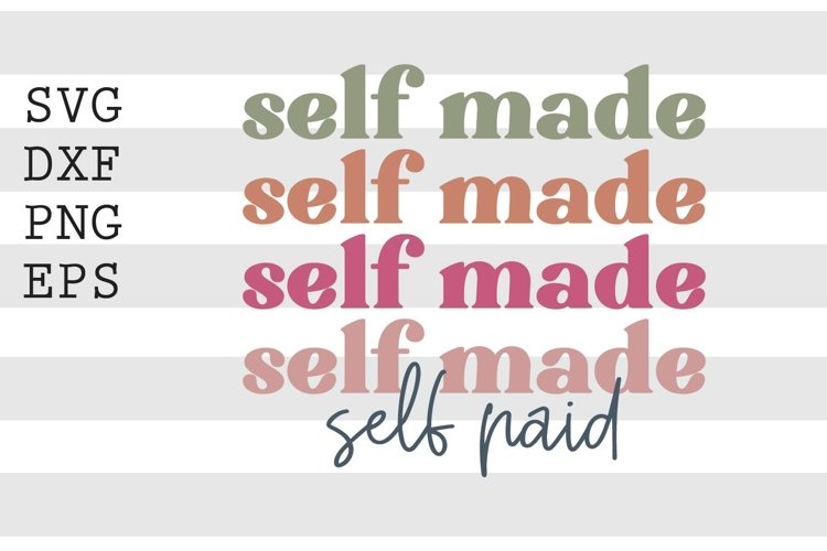 Self made Self raid SVG