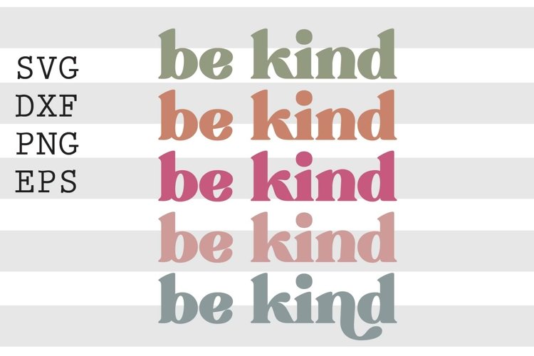 Be kind SVG (1681443)