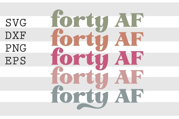 Forty AF SVG (1702749)