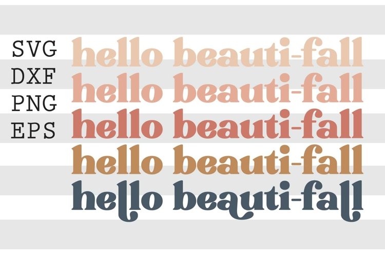 Hello beauti fall SVG (1679678)