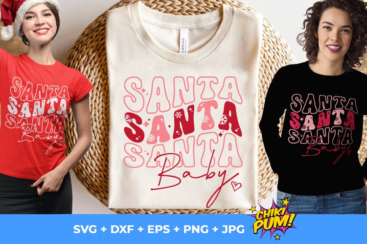 Santa Baby SVG, Retro Newborn Baby svg, Santa Stacked Svg