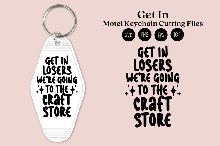 sarcasm quotes motel keychain SVG PNG DXF EPS
