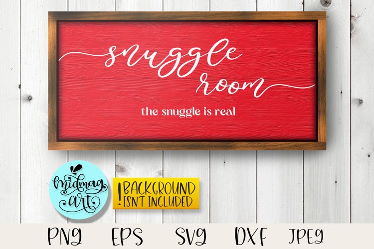 Snuggle room wood sign svg, Valentine sign