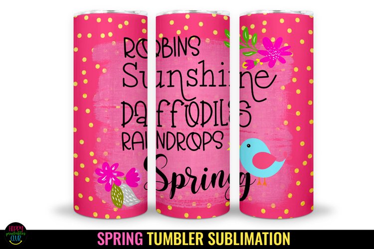 Spring Tumbler Sublimation I 20 Oz Spring Skinny Tumbler