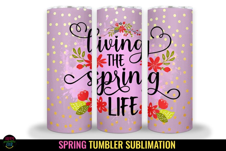 Spring Tumbler Sublimation I 20 Oz Spring Skinny Tumbler