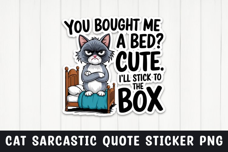 Sarcastic cat quote sticker design png (4888967)
