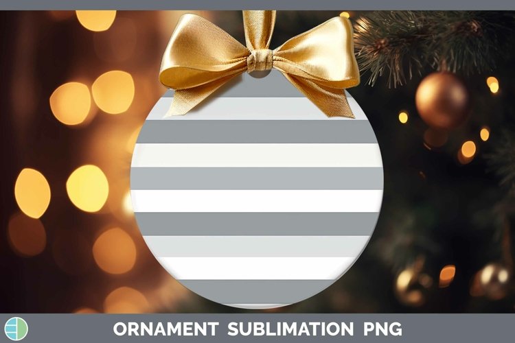Stripes Gray Ornament Sublimation Bauble Designs