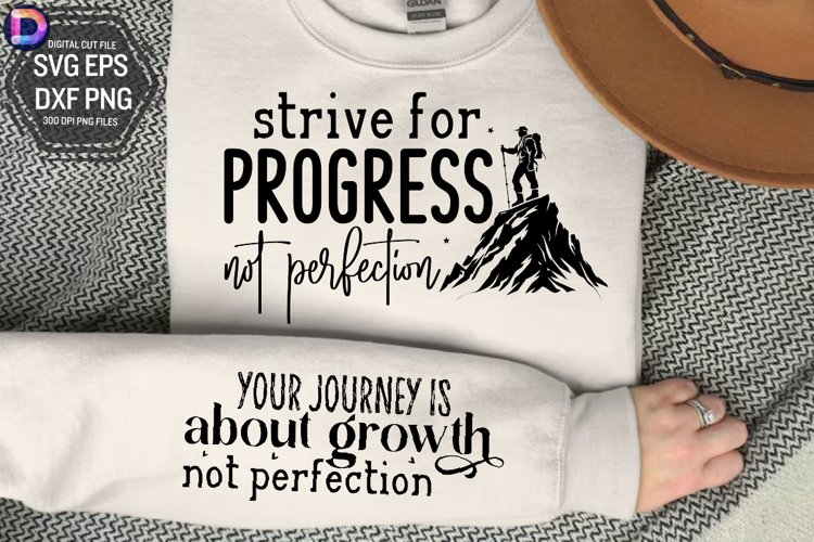 Strive for progress Sleeve SVG, Motivational Sleeve SVG