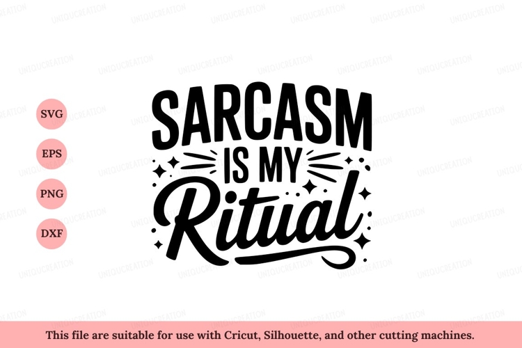 Sarcasm Ritual Black Text white