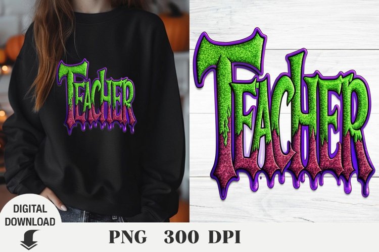 Teacher, Halloween Sublimation, Happy Halloween