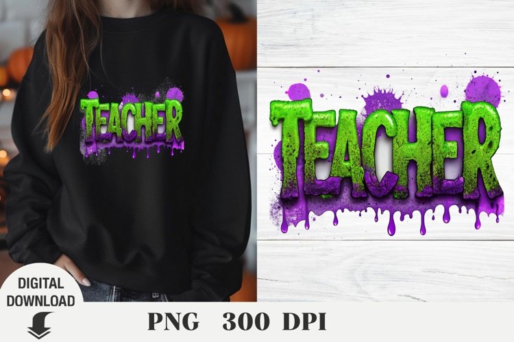 Teacher Halloween Sublimation, Happy Halloween
