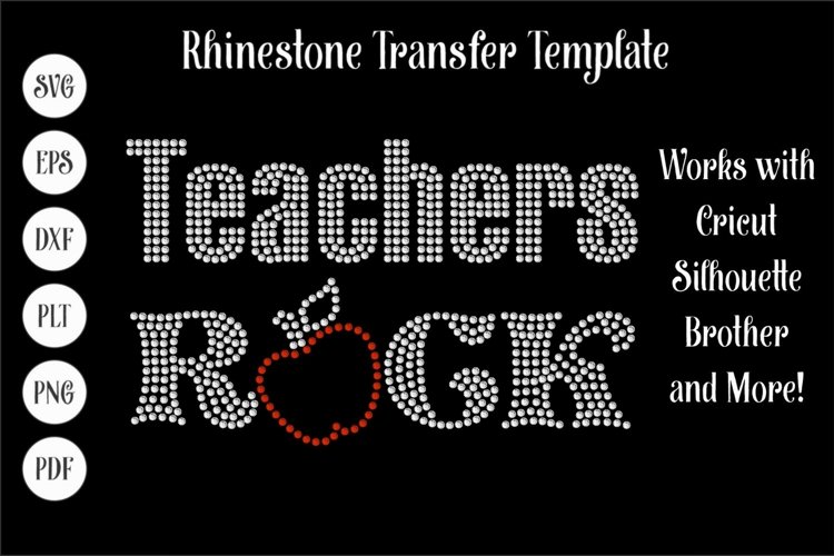 Teachers Rock Rhinestone SVG Template