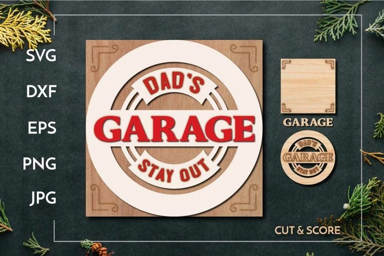 Dad's garage layered sign | Laser cut & score