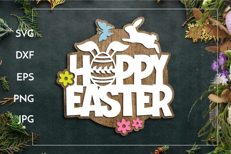 Hoppy Easter sign | Layered Laser cut