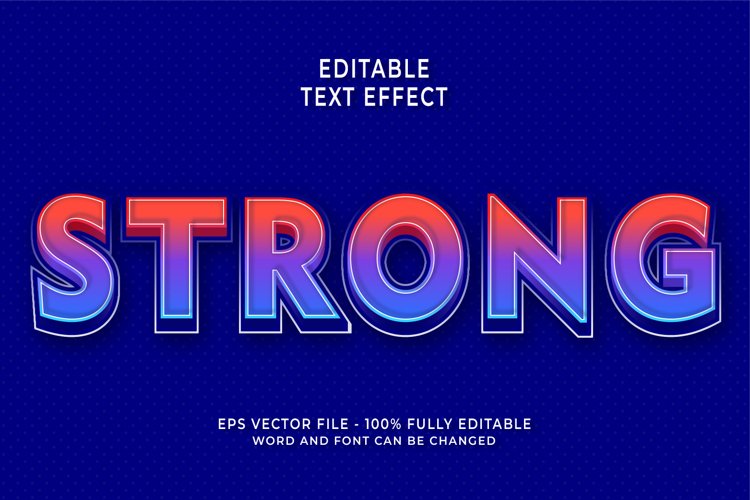 Strong Editable Text Effect (2105354)