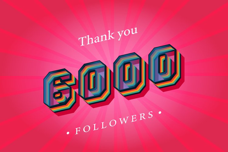6000 social followers and subscribers Retro text effect