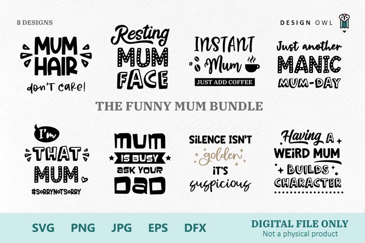 Funny Mum Quote SVG Bundle