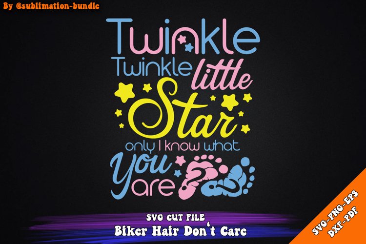 Twinkle Twinkle Little Star Svg, Team Boy, Team Girl