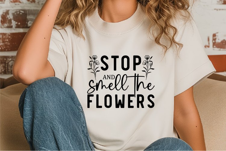 Stop and smell the flowers SVG