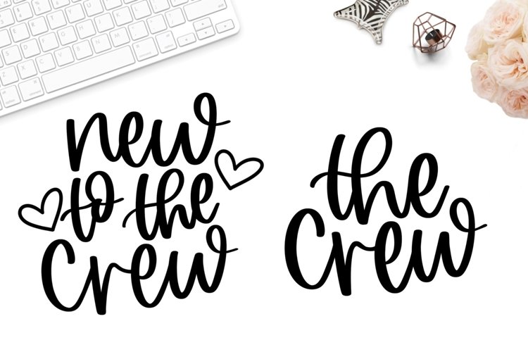 New to the crew svg, the crew svg, hand lettered svg, png (1405655 ...
