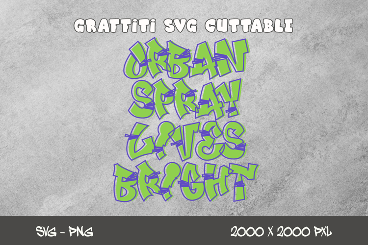 Urban Spray Lives Bright