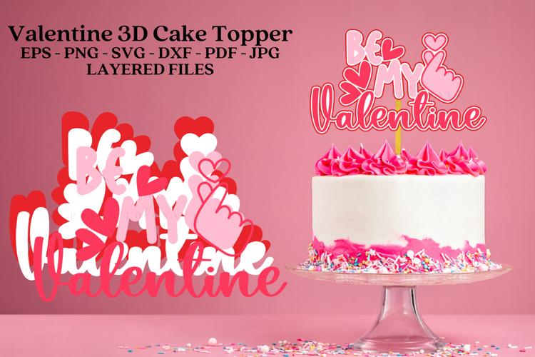 valentine Cake Topper SVG 3D Layered