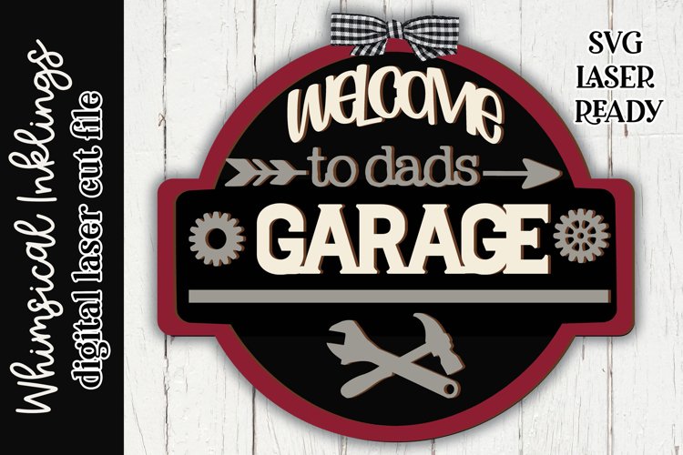 Welcome To Dads Garage Sign SVG For Laser Cutting