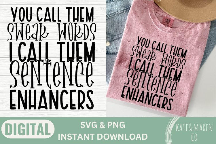 you call them swear words svg, sarcastic svg, funny svg