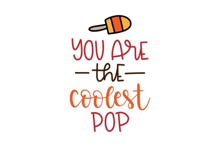 You Are The Coolest Pop